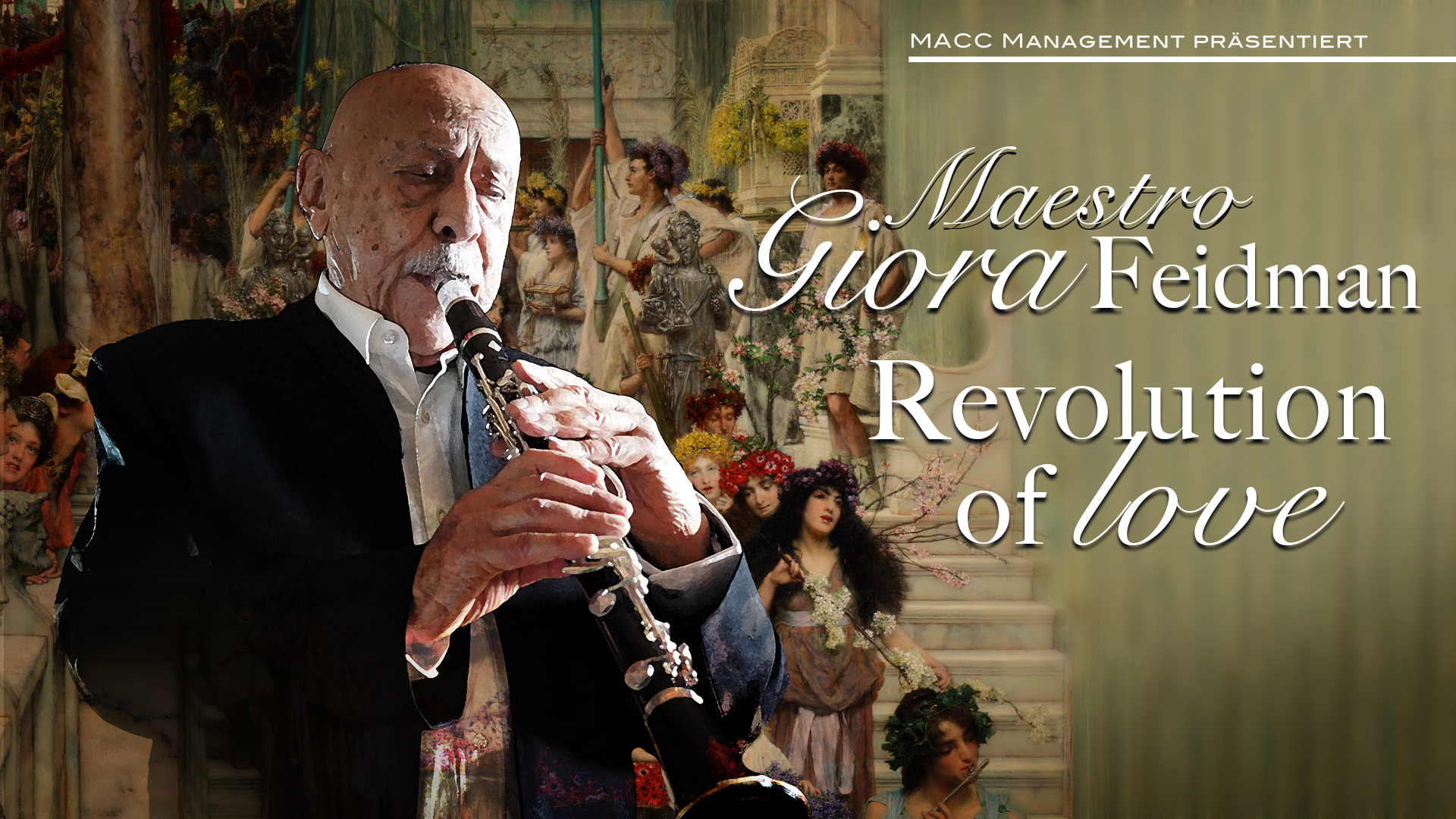 Revolution of Love - Giora Feidman & Friends